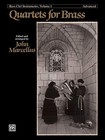 QUARTETS FOR BRASS, VOL 1: BASS CLEF INSTRUMENTS By John Marcellus ...