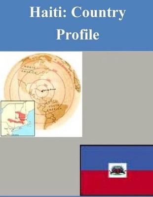 Haiti: Country Profile by Library of Congress (English) Paperback Book ...