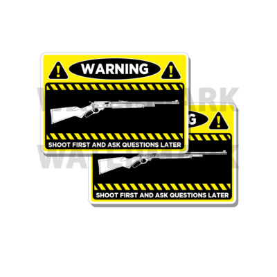 Shoot First Ask Questions Later - Leveraction - Vinyl Decal Sticker 2PK ...