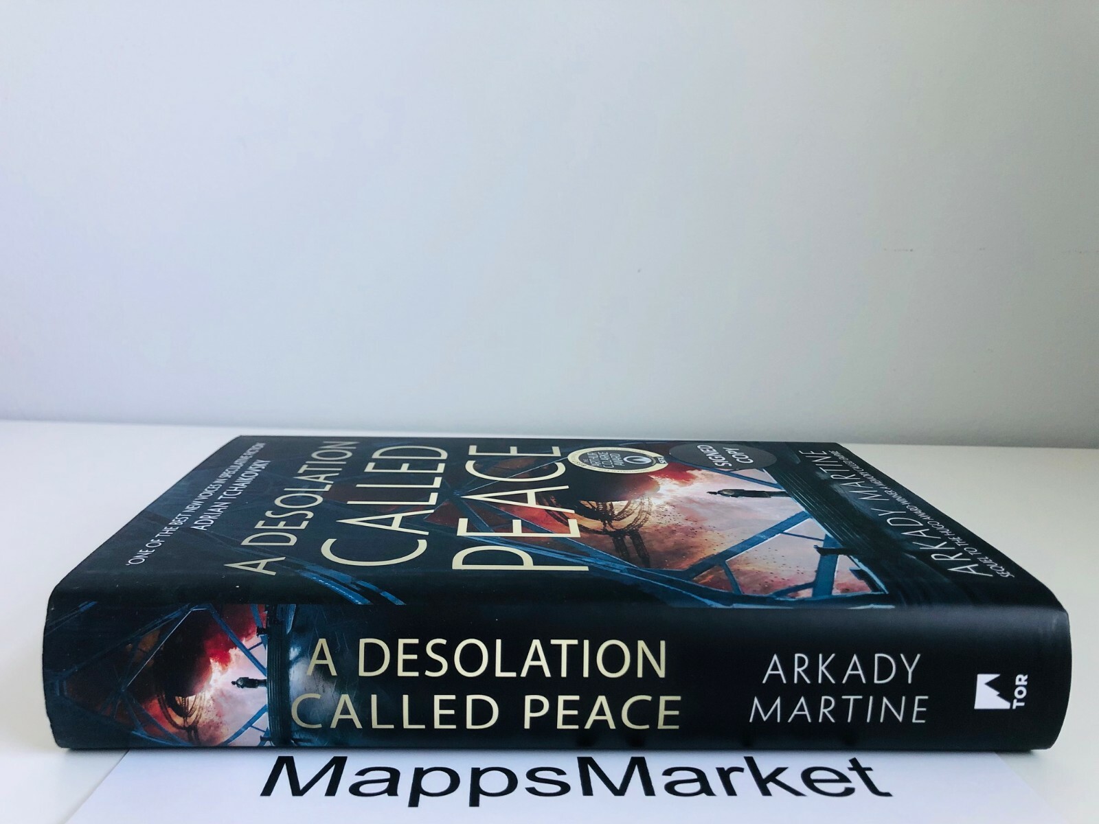 Arkady Martine SIGNED A Desolation Called Peace UK 1st Edition/1st ...