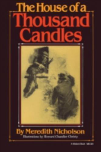 House of a Thousand Candles by Meredith Nicholson (1986, Trade ...