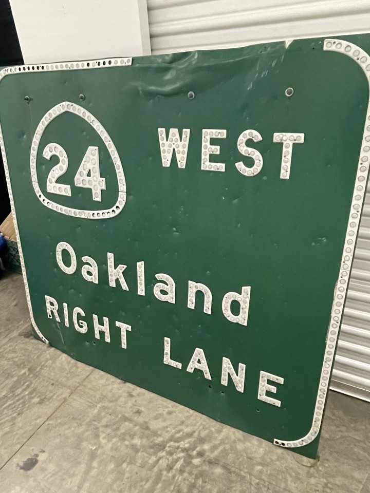 CA HWY 24 FWY Sign With Button Reflectors Oakland CA 54”Tall X60” Wide ...