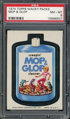 1974 Topps Wacky Packs 8th Series Mop & Glop Cleaner PSA 8 | eBay