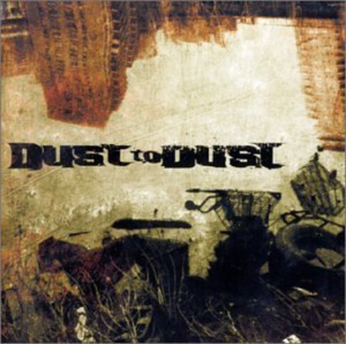 Dust to Dust by Dust to Dust Cd 60768450820| eBay