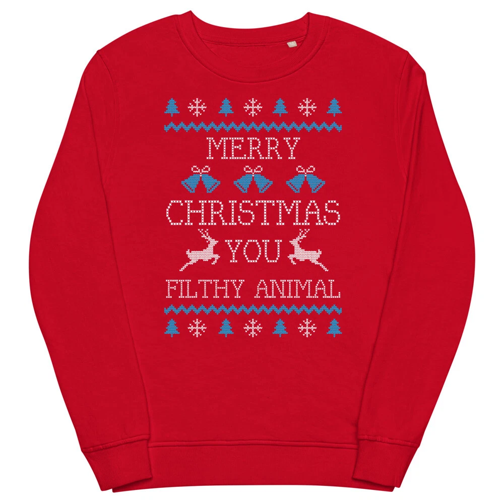 Merry Christmas You Filthy Animal Sweater