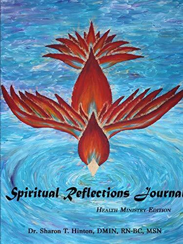 Spiritual Reflections Journal: Health Ministry Edition 9780996593007 | eBay