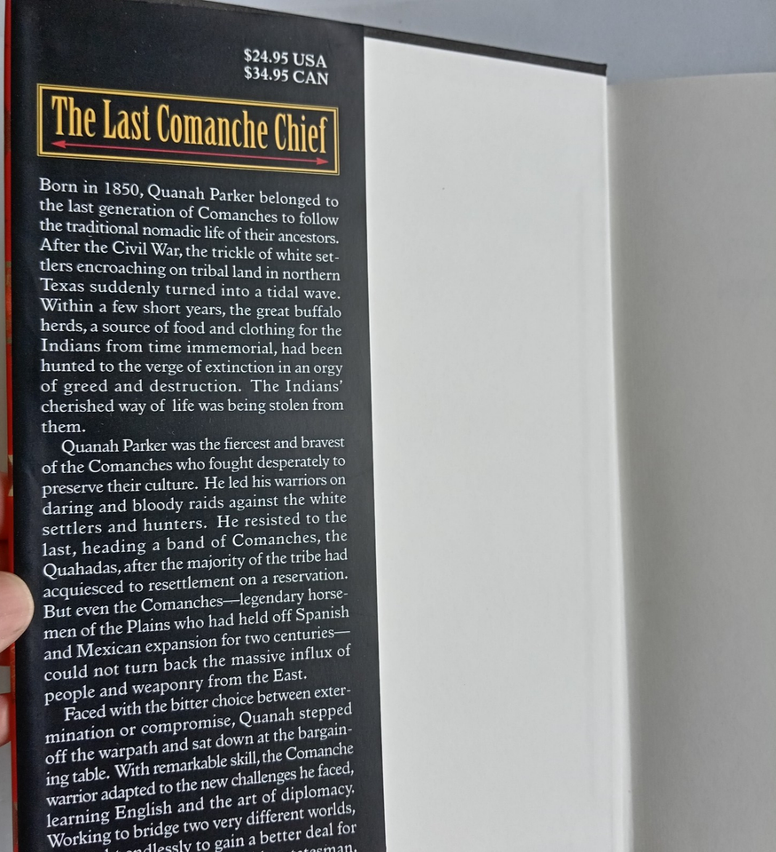 The Last Comanche Chief The Life and Times of Quanah Parker, 1995 ...