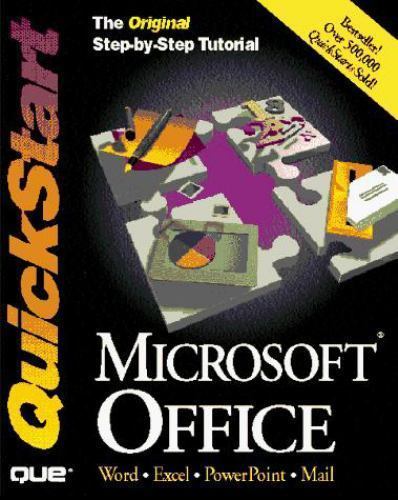 Microsoft Office QuickStart by Sue Plumley, Debbie Walkowski and Gordon ...