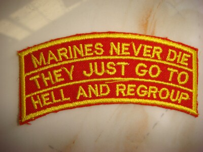 USMC MARINES NEVER DIE TAB PATCH | eBay