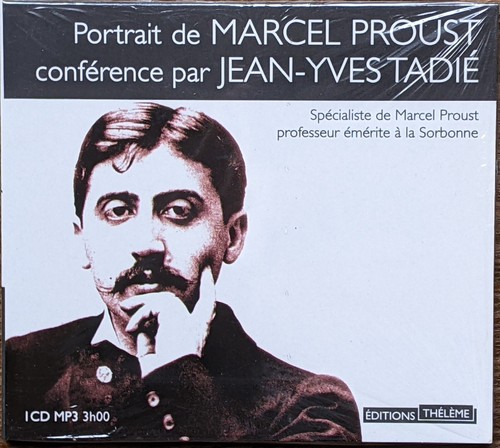 Portrait de Marcel Proust conférence de Jean-Yves Tadié (1 CD MP3 ; 3H ...