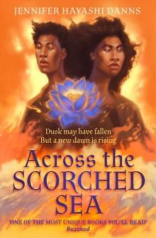 Across the Scorched Sea by Jennifer Hayashi Danns 9780008491215 N | eBay UK