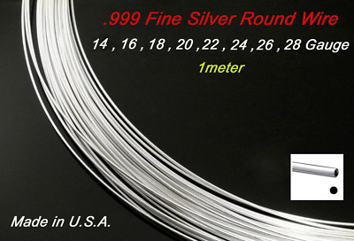 1meter .999 Fine Silver Round Wire 28,26,24,22,20,18,16,14 Gauges ...