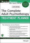 The Complete Adult Psychotherapy Treatment Planner (PracticePlanners ...