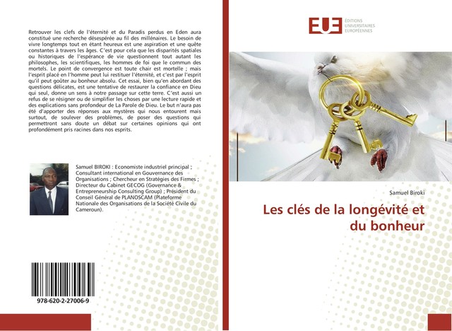 Les clés de la longévité et du bonheur von Samuel Biroki (2017 ...