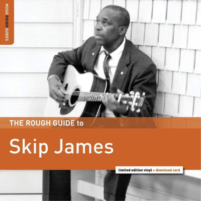 Skip James The Rough Guide to Skip James (Vinyl) 12" Album | eBay