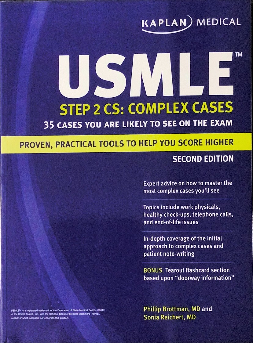 Kaplan Medical USMLE Step 2 CS Complex Cases 35 Cases You Are L ...