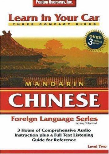 Learn in Your Car Ser.: Learn in Your Car Mandarin Chinese, Level Two ...