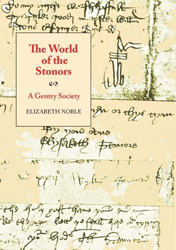 The World of the Stonors: A Gentry Society, Noble 9781843834298 Free ...