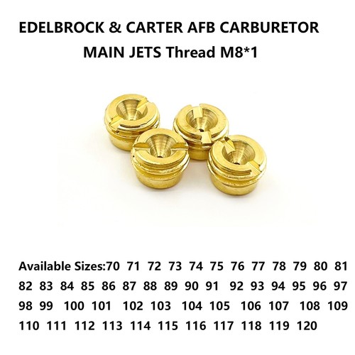 EDELBROCK & CARTER AFB CARBURETOR MAIN JETS SIZES .070 - .120 CHOOSE ...
