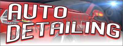 3'X8' AUTO DETAILING BANNER Outdoor Sign LARGE Car Wash Wax Detail ...