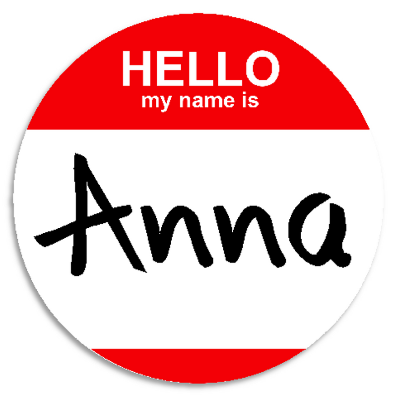 Hello My Name Is Anna - 25 Pack Circle Stickers 3 Inch - Customizable ...