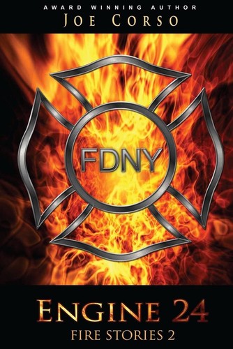 Engine 24 Fire Stories 2 by Joe Corso (English) Paperback Book ...