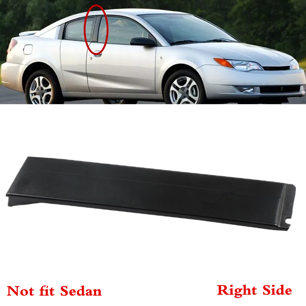 Fit For Saturn Ion 2003-2007 Right Door Side B Pillar Window Frame Trim ...