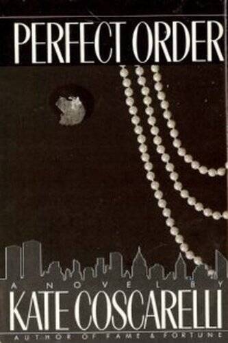 Perfect Order - Hardcover By Coscarelli, Kate - GOOD 9780453004954| eBay