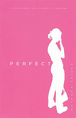 Perfect by Natasha Friend (Paperback / softback, 2004) for sale online ...