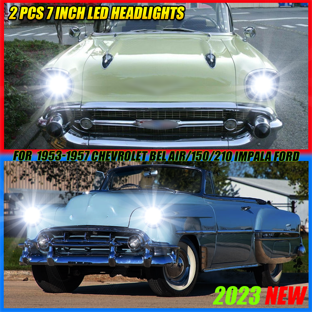 2 x 7'' round LED Headlights for 1953-1957 Chevrolet Bel Air/150/210 ...