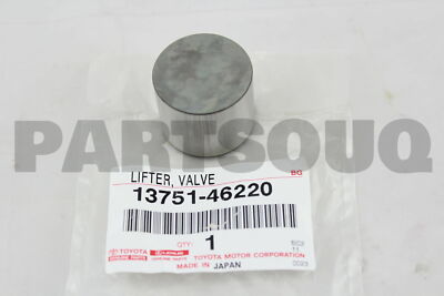 1375146220 Genuine Toyota LIFTER, VALVE 13751-46220 | eBay