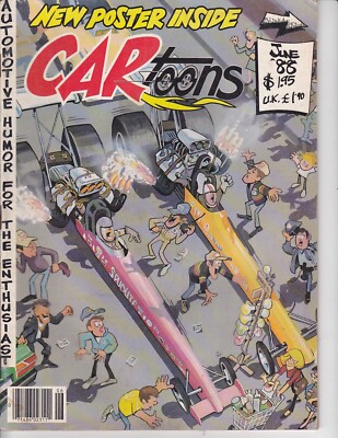 CarToons Magazine (Car-Toons) June 1988 w/Steve Austin Dragster Poster ...