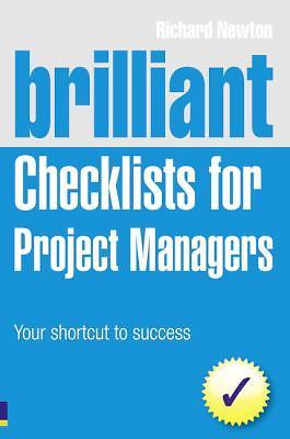 Brilliant Checklists for Project Managers: Your Shortcut to Brilliant ...