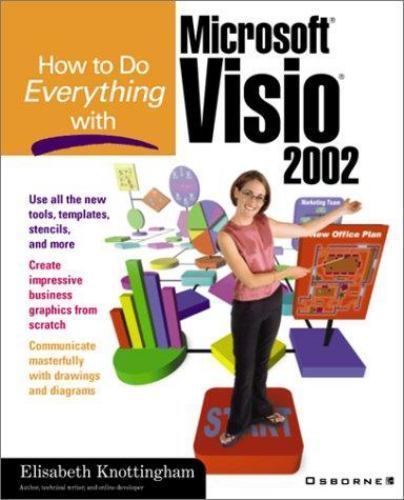How to Do Everything Ser.: How to Do Everything with Microsoft Visio ...