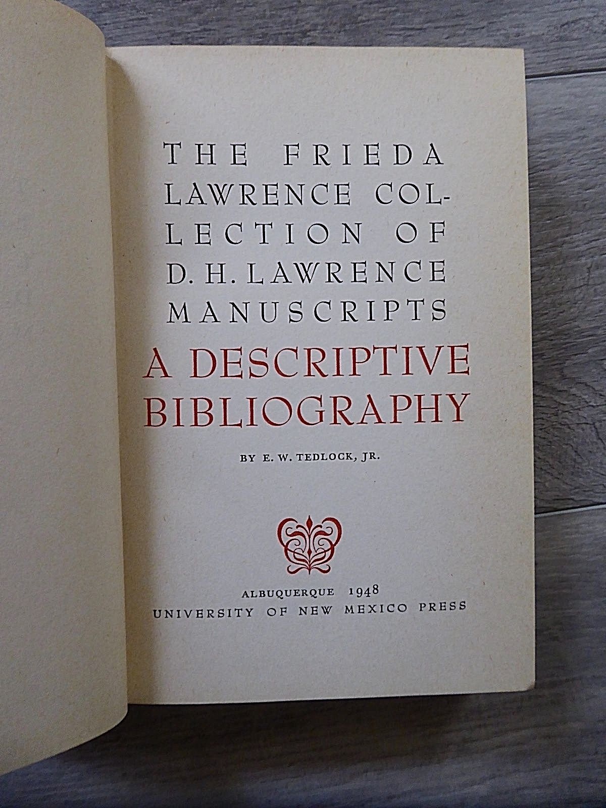 The Frieda Lawrence Collection of D.H. Lawrence Manuscripts, A ...