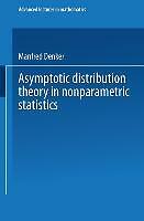 Asymptotic Distribution Theory in Nonparametric Statistics von Manfred Denker (1985, Taschenbuch ...