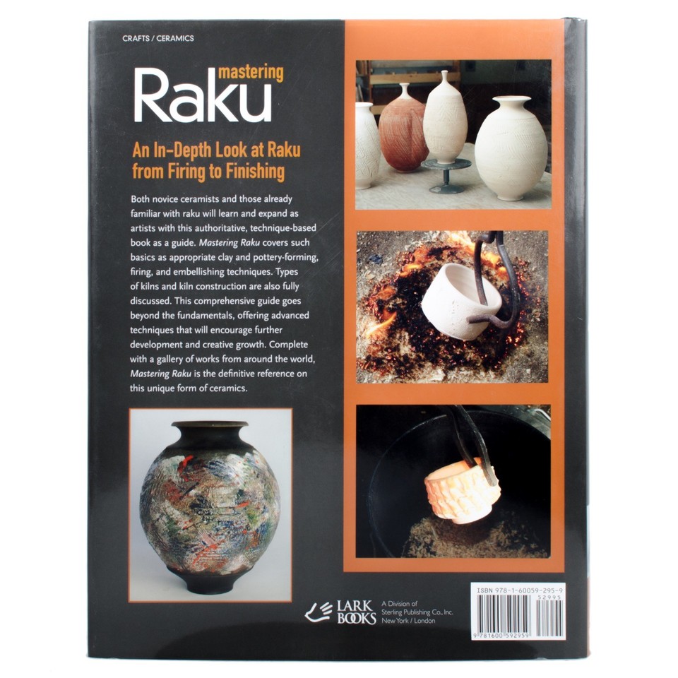 Mastering Raku by Steven Branfman - (Lark Ceramics) Hardcover ...