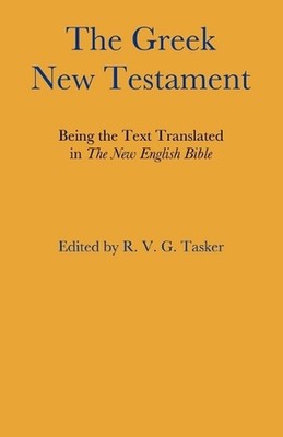 The Greek New Testament by R.V.G. Tasker (Greek) Paperback Book ...