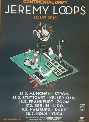 JEREMY LOOPS 2016 TOUR - orig.Concert Poster -- Konzert Plakat - DIN A1 ...