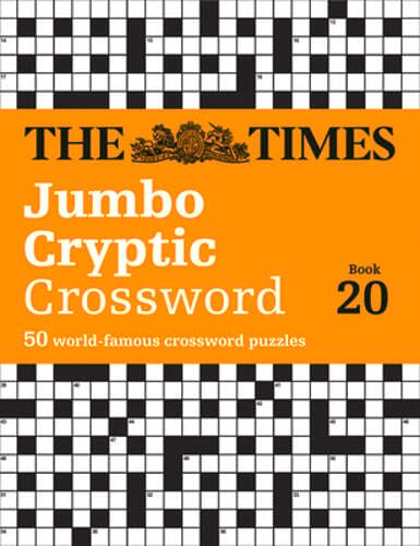 The Times Jumbo Cryptic Crossword Book 20: The World's Most Challenging ...