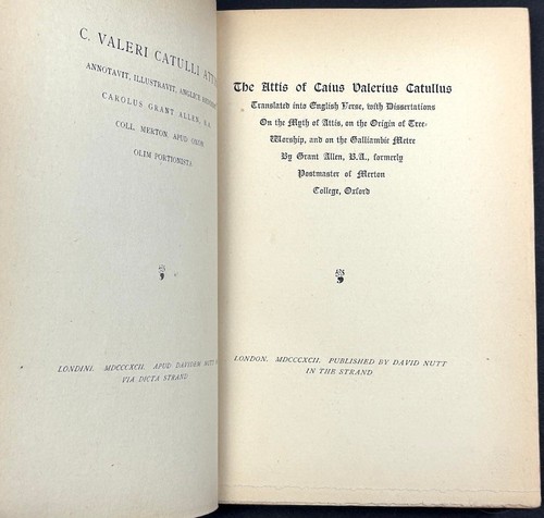 trans Grant Allen / Attis of Caius Valerius Catullus translated into ...