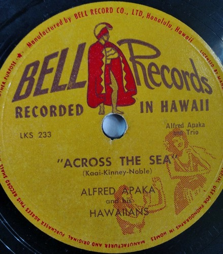 Hawaii Bell Records Across the Sea Aloha Oe Alfred Apaka LKS233 | eBay