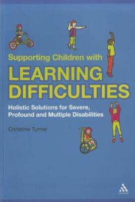 Supporting Children With Learning Difficulties: Holistic Solutions For ...