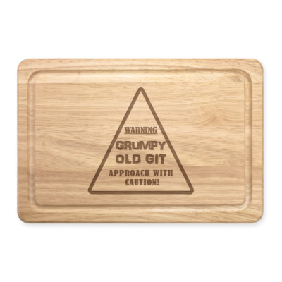 Warning Grumpy Old Git Yellow Rectangular Wooden Chopping Board Dad ...