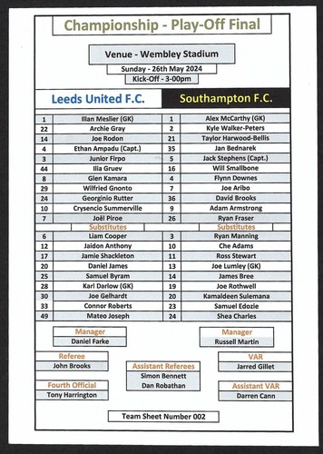 LEEDS UNITED v SOUTHAMPTON 26.05.24 CHAMPIONSHIP PLAY-OFF FINAL TEAM ...