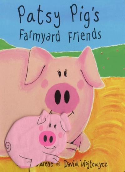 Patsy Pig's Farmyard Friends By Giles Andreae 9781841217550 | eBay