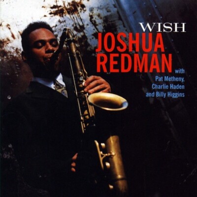 Wish by Joshua Redman (CD, 1993) | eBay