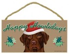 Happy Howlidays Chocolate Lab Christmas Holiday Dog Sign NEW 5"x10 ...