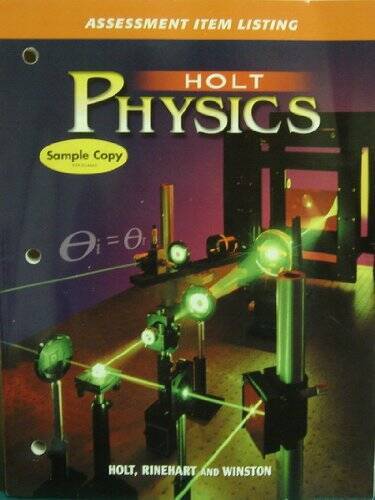 Holt Physics: Assessment Item Listing - Paperback - GOOD 9780030573415 ...