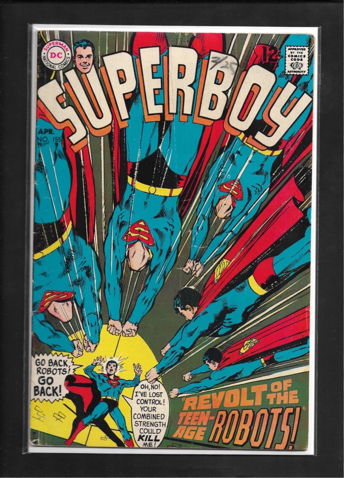 Superboy #155 (1969): "Revolt of The Teenage Robots!" Silver Age DC! VG ...